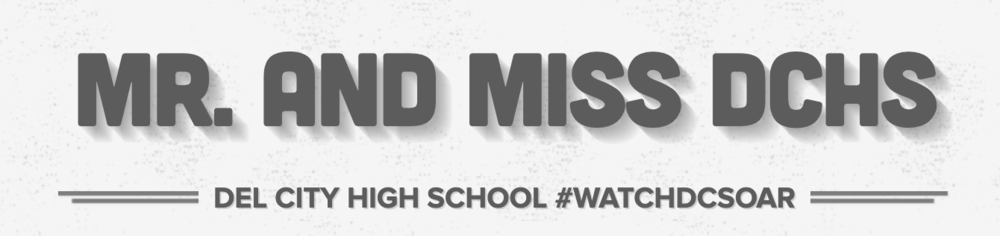 Mr and Miss DCHS 2023 | Del City High School