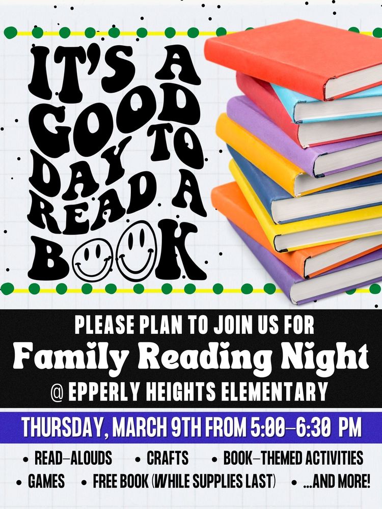 Epperly Heights Elementary's Family Reading Night | Epperly Heights ...